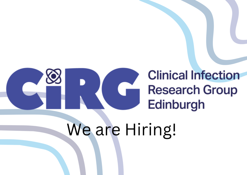 JOIN THE TEAM – Clinical Infection Research Group Edinburgh